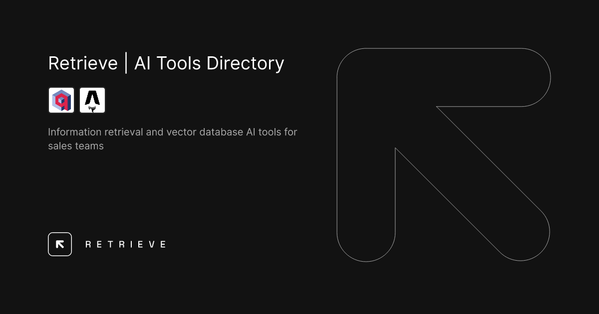 Information retrieval and vector database AI tools for sales teams